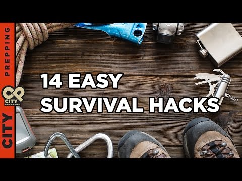 14 Easy Survival Hacks - Survival Tips, Tricks, Tools and Trade Secrets